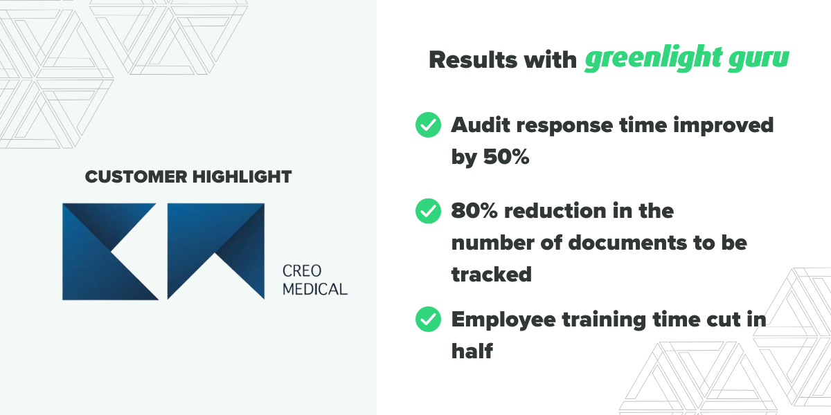 How Creo Medical Streamlined Innovation and Development with Greenlight Guru's QMS Software